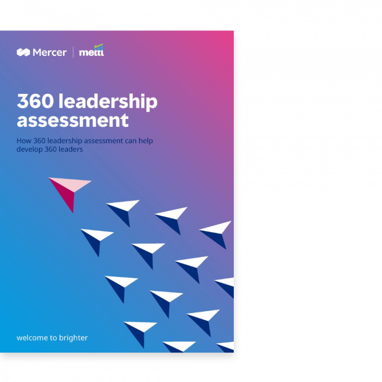 How 360 leadership assessment can help develop 360 leaders – Mercer ... How 360 leadership assessment can help develop 360 leaders – Mercer ...